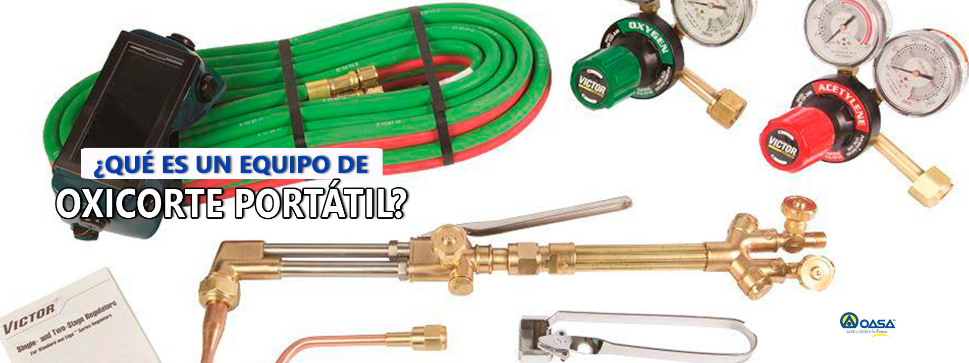 ¿Qué es y de que se compone un equipo de oxicorte portátil? – OASA ...